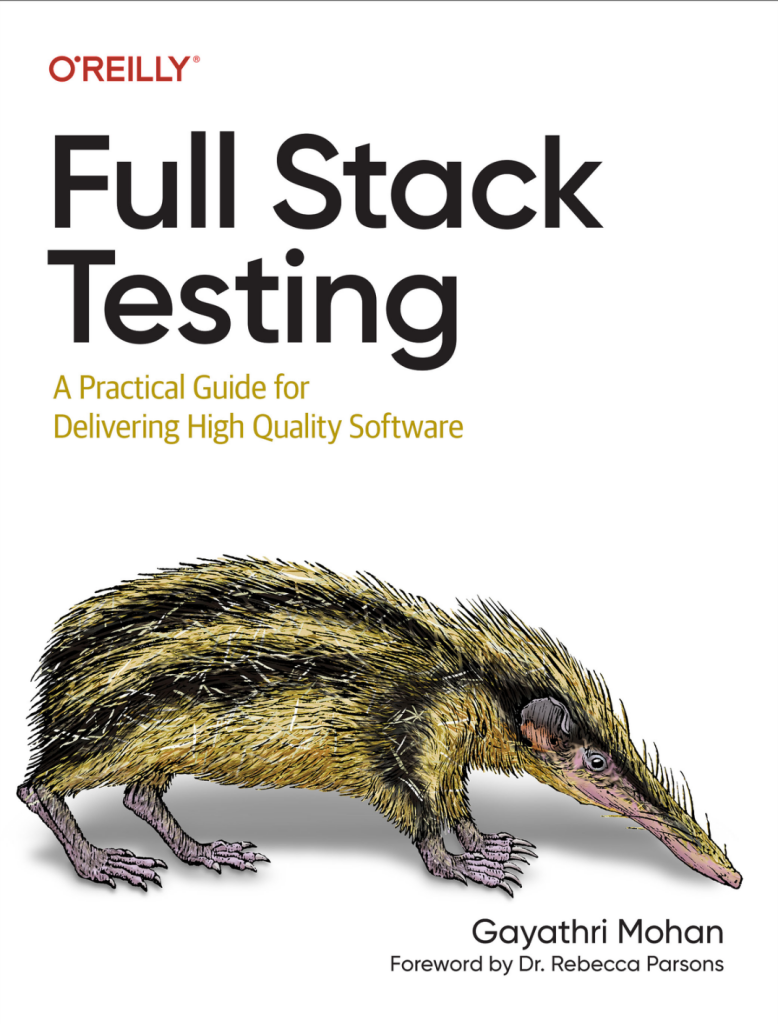 Belajar Menjadi Full Stack Testing dari buku karya Gayathri Mohan ...